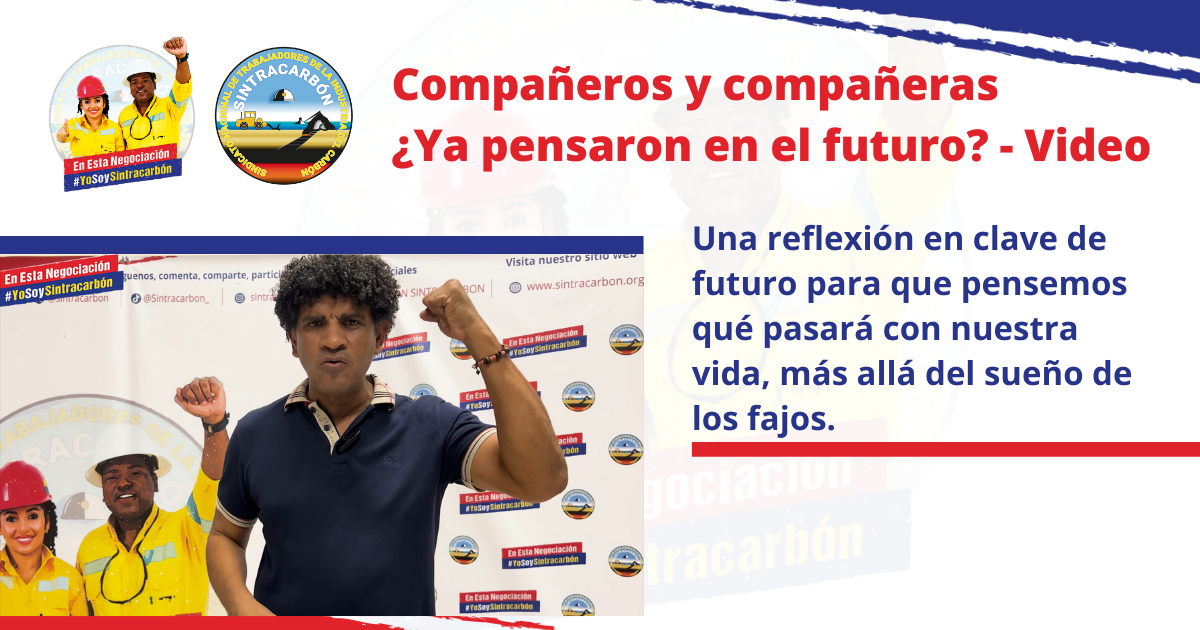 Compañeros y compañeras ¿Ya pensaron en el futuro? - Video - Sindicato ...